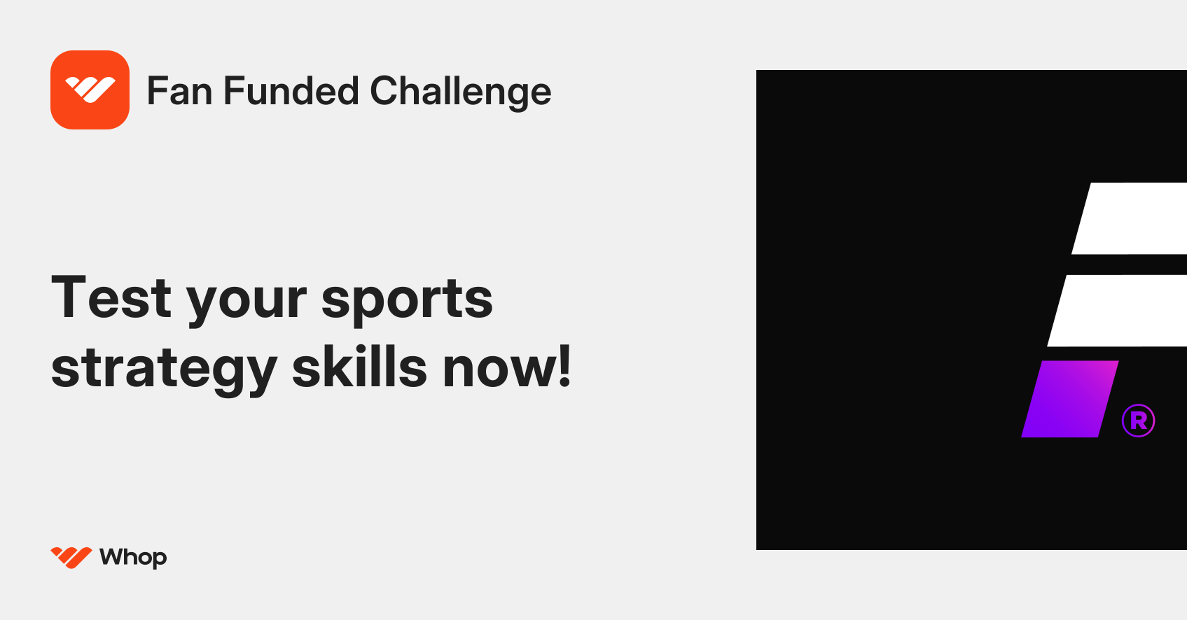 Fan Funded Challenge | Whop