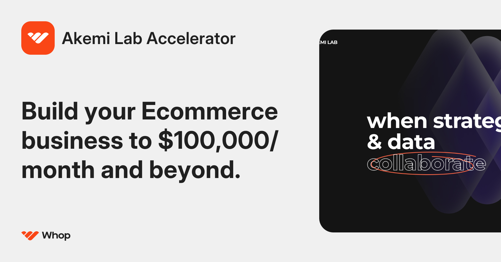 Akemi Lab Accelerator | Whop