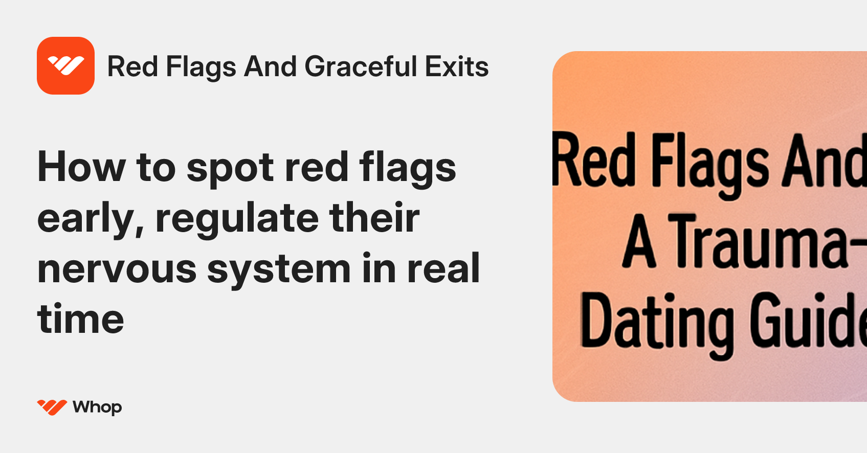 Red Flags And Graceful Exits | Whop