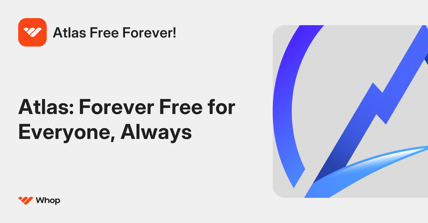 Atlas Free Forever! | Whop