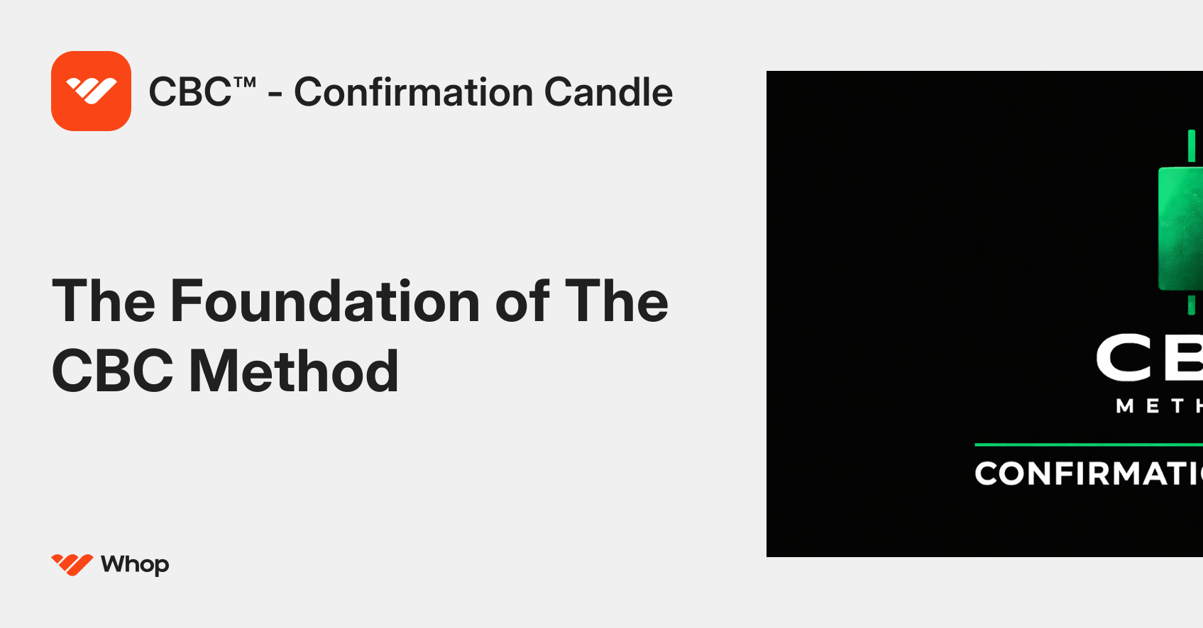 CBC™ - Confirmation Candle | Whop