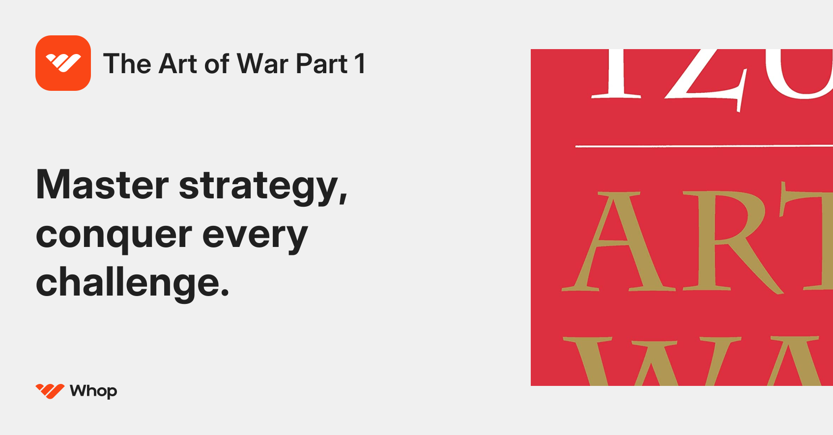 The Art of War Part 1 | Whop