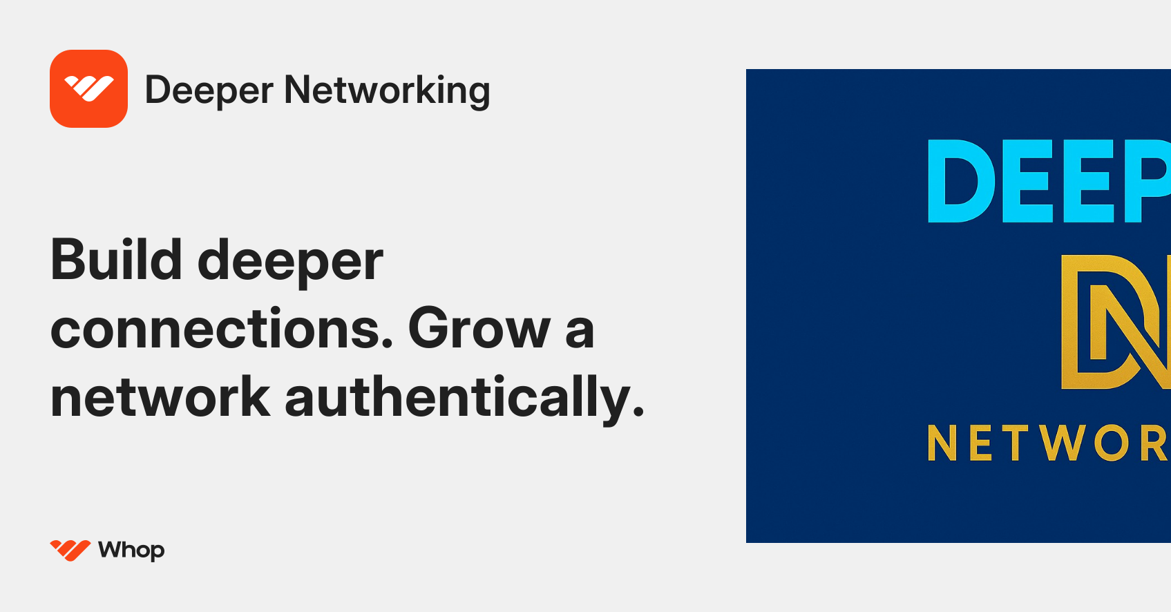 Deeper Networking | Whop