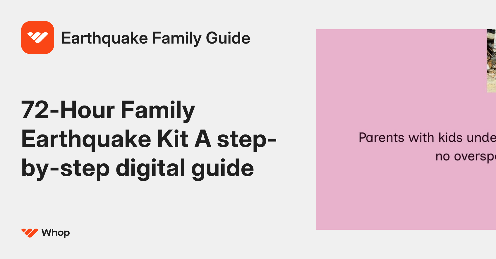 Earthquake Family Guide | Whop