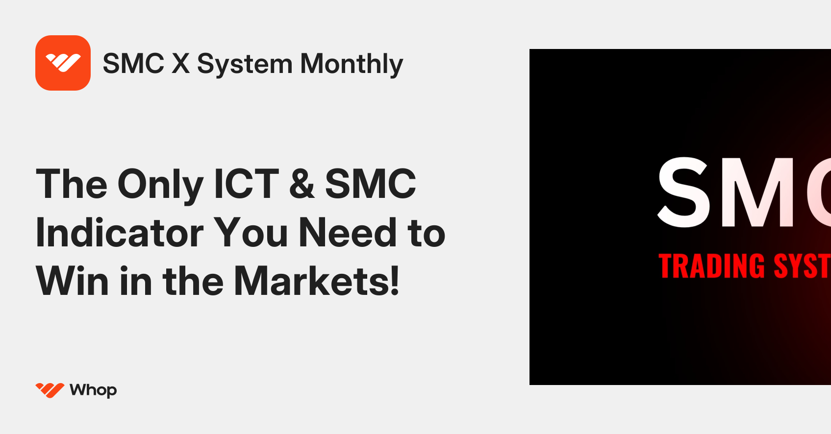 SMC X System Monthly | Whop