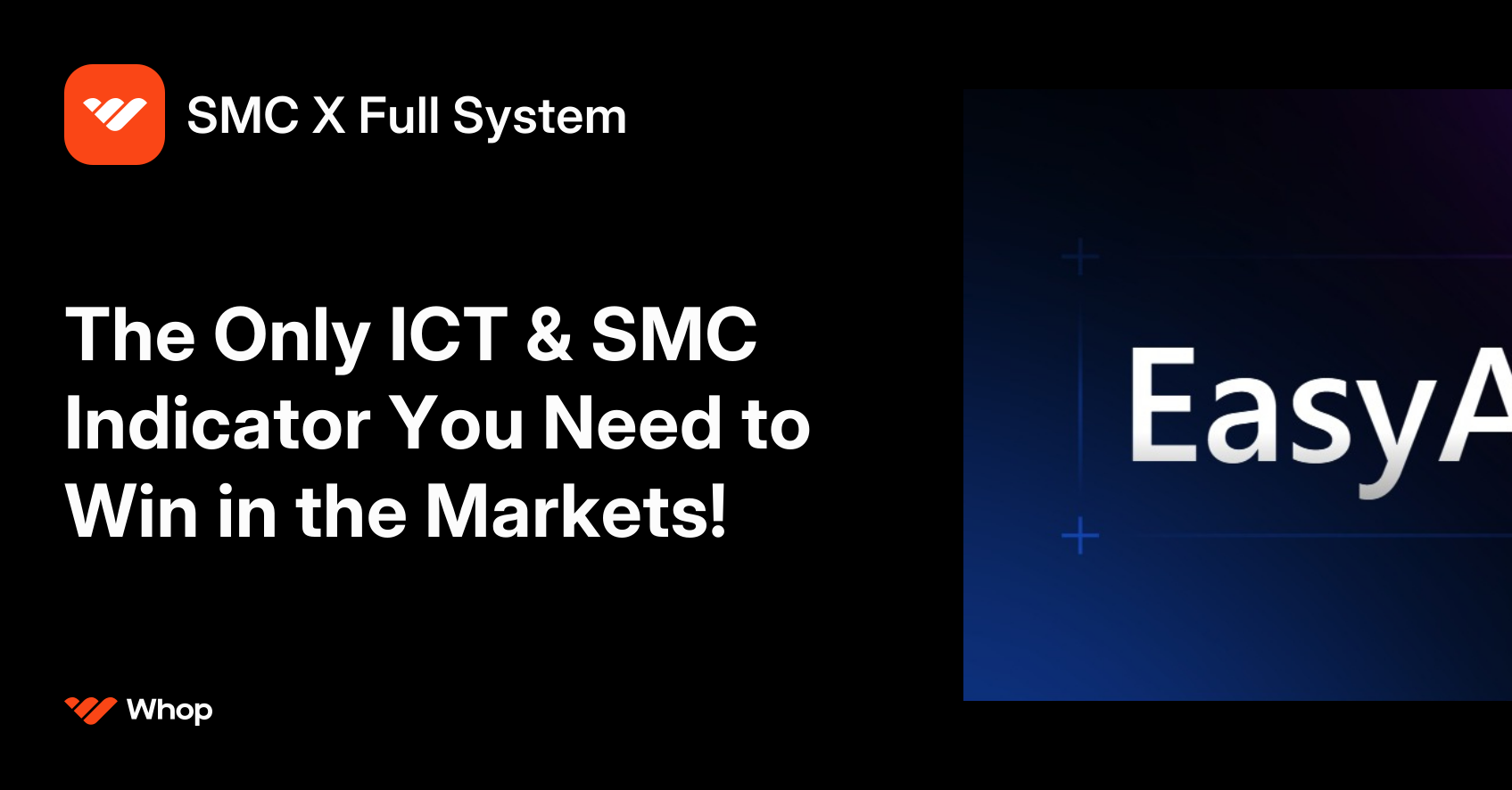 SMC X Full System | Whop
