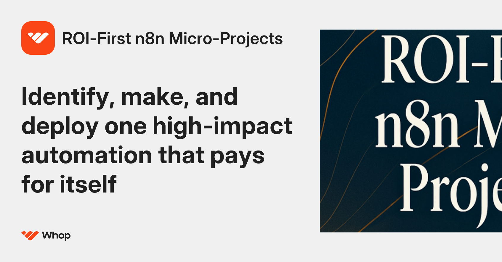 ROI-First n8n Micro-Projects | Whop