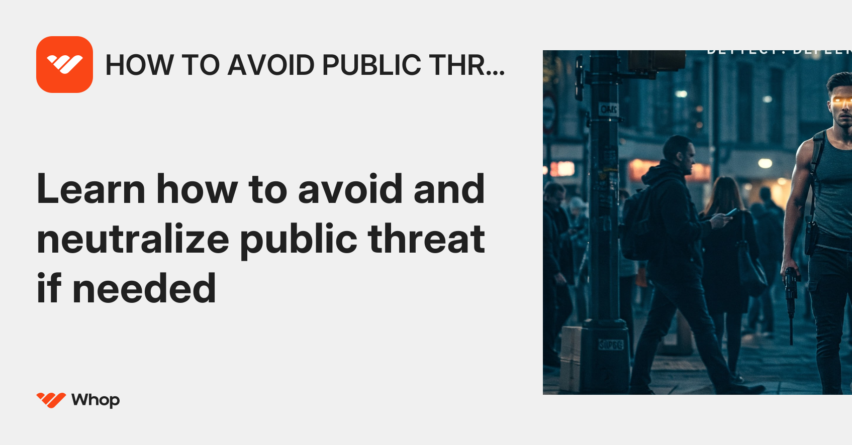 HOW TO AVOID PUBLIC THREATS | Whop