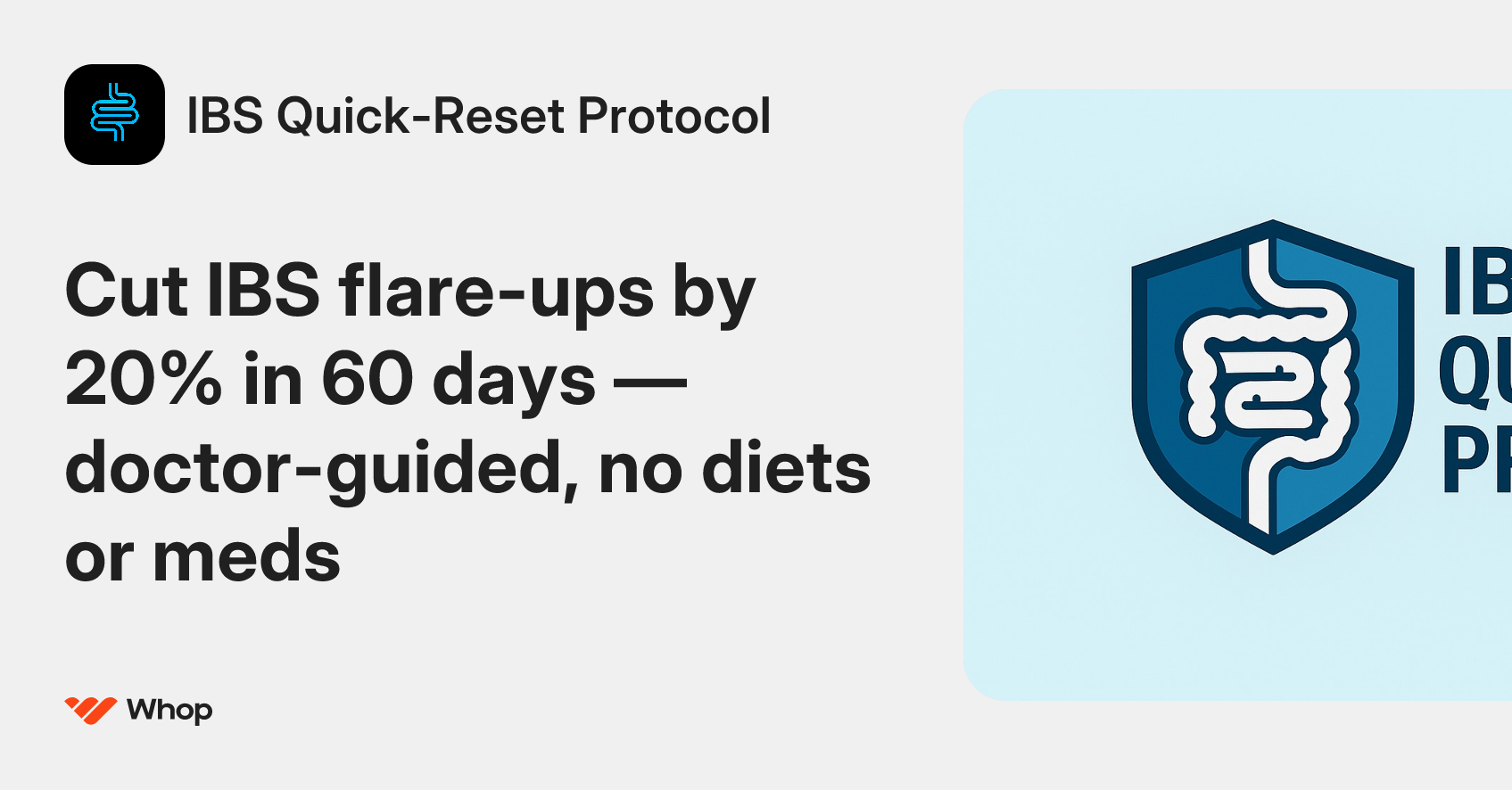 IBS Quick-Reset Protocol | Whop