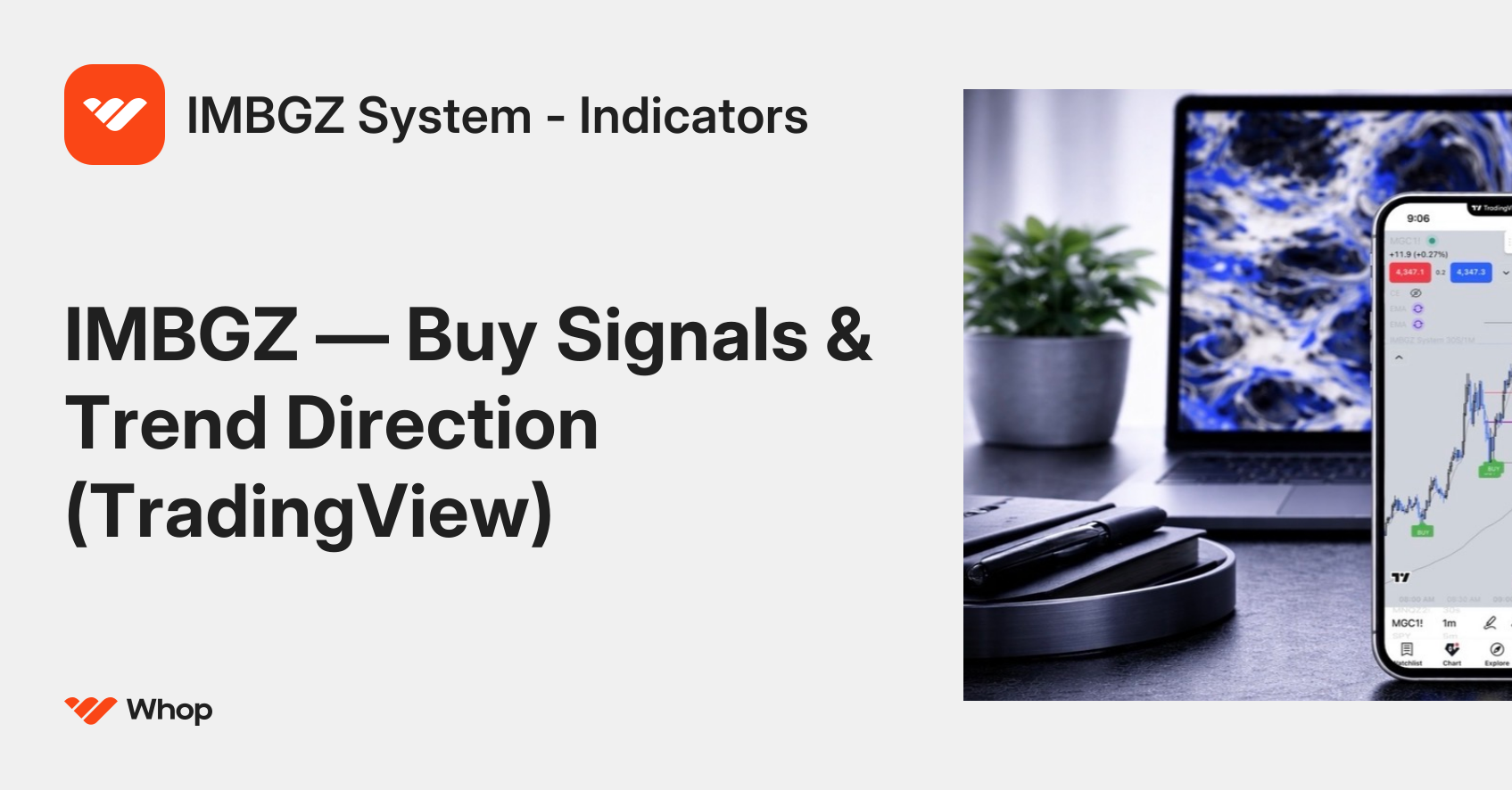 IMBGZ System - Indicators | Whop