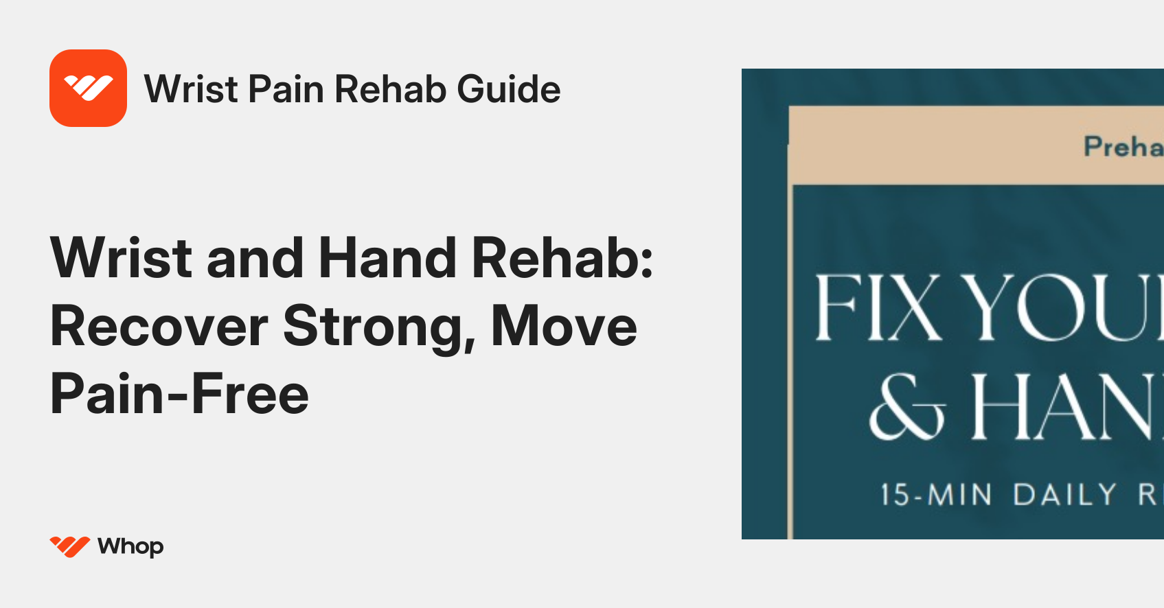 Wrist Pain Rehab Guide