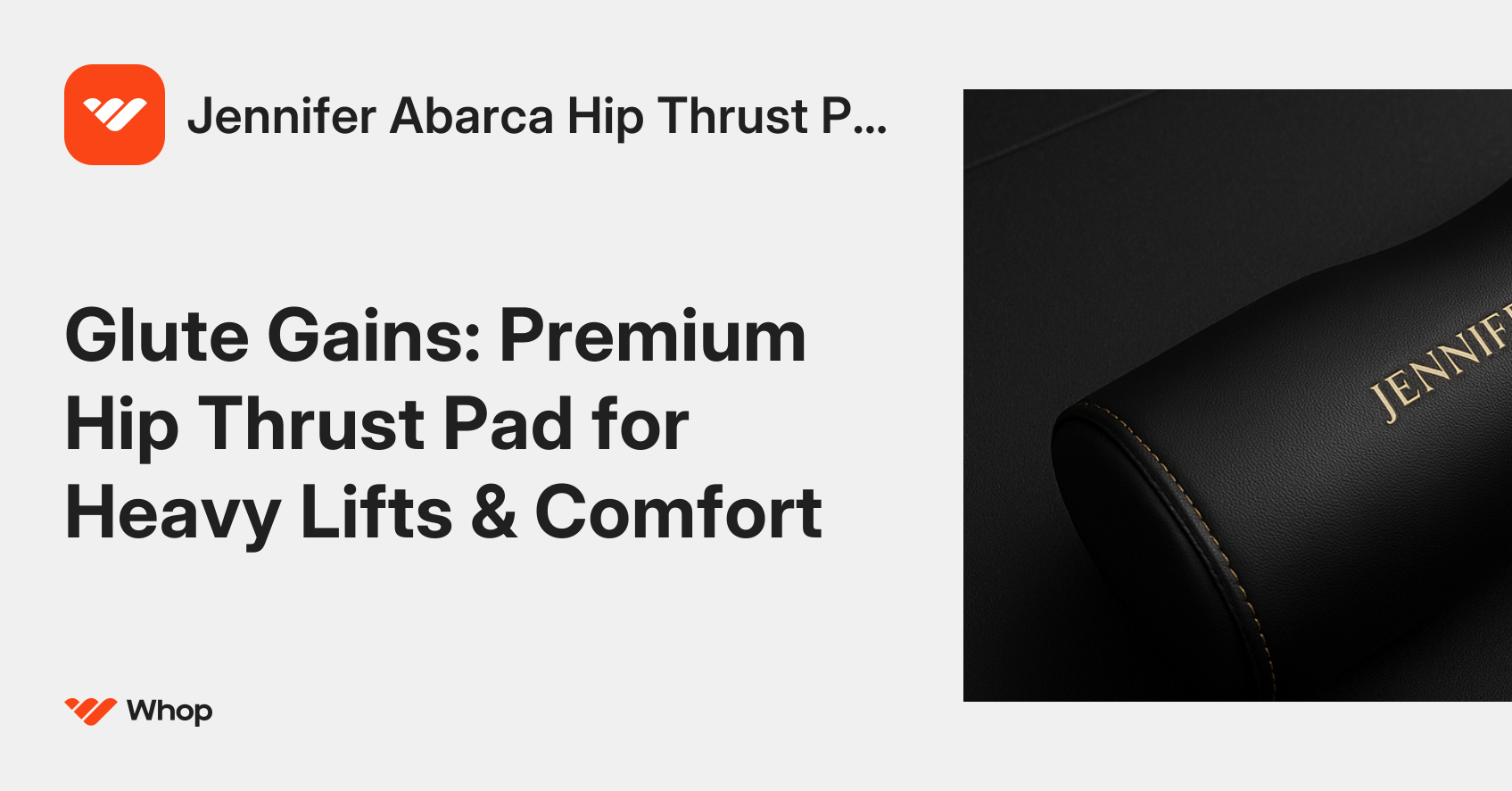 Jennifer Abarca Hip Thrust Pad | Whop