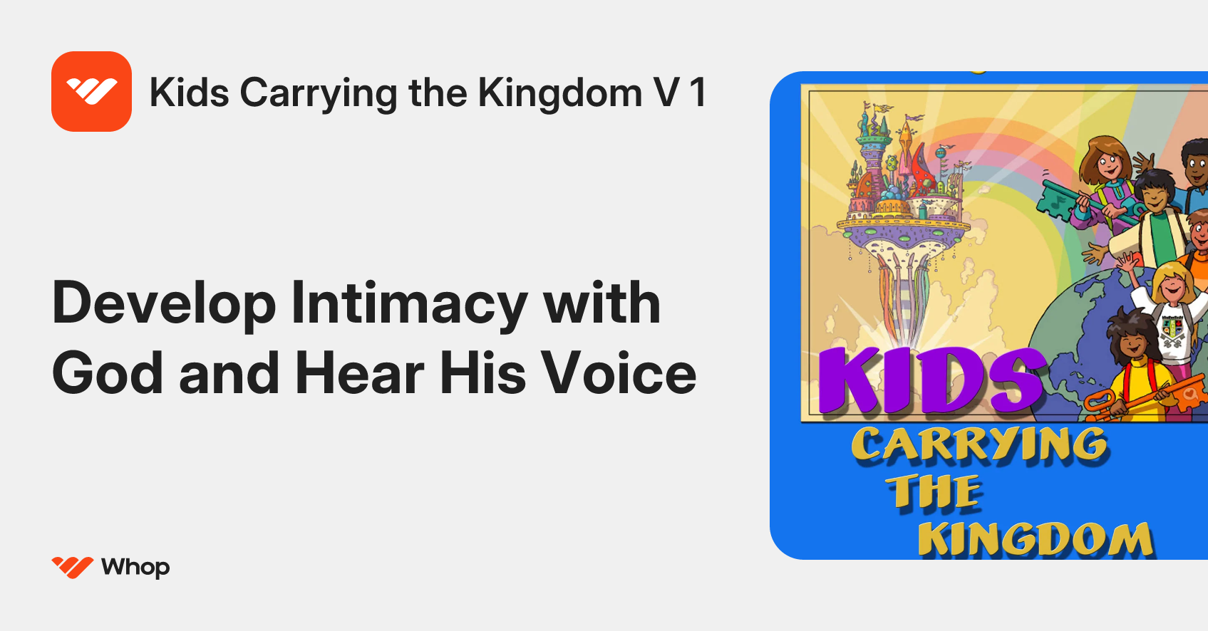 Kids Carrying the Kingdom V 1