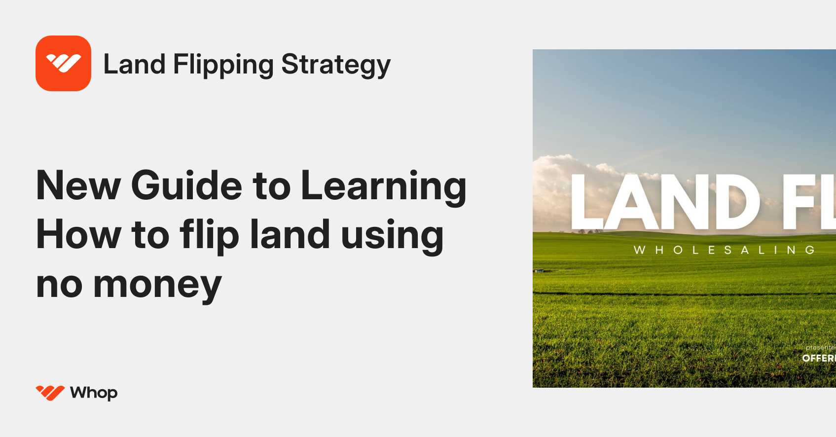 Land Flipping Strategy