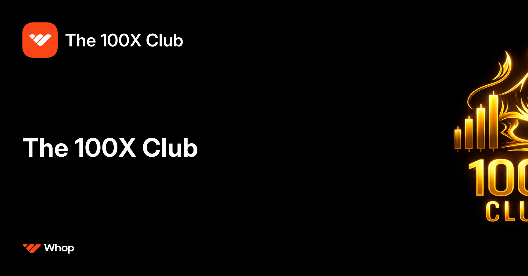 The 100X Club | Whop