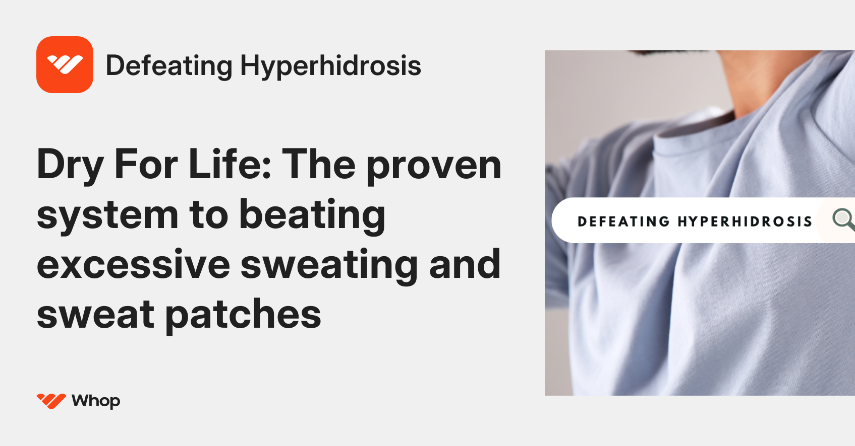 Defeating Hyperhidrosis | Whop