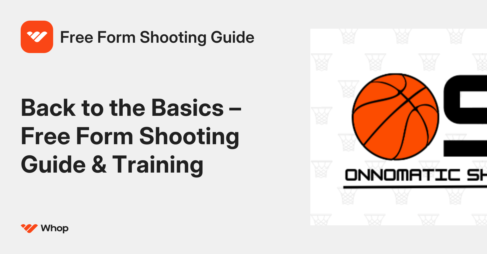 Free Form Shooting Guide | Whop