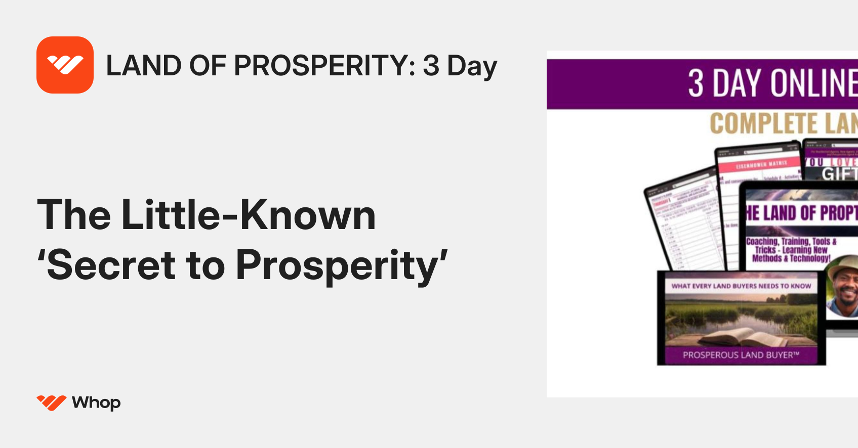 LAND OF PROSPERITY: 3 Day | Whop