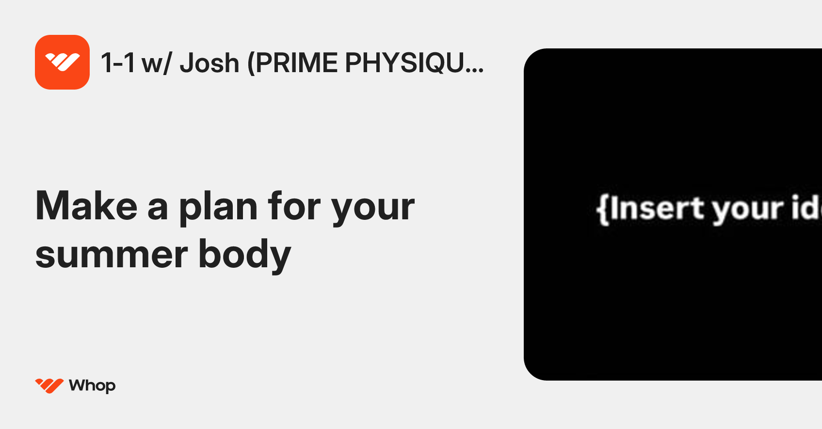 1-1 w/ Josh (PRIME PHYSIQUE) | Whop