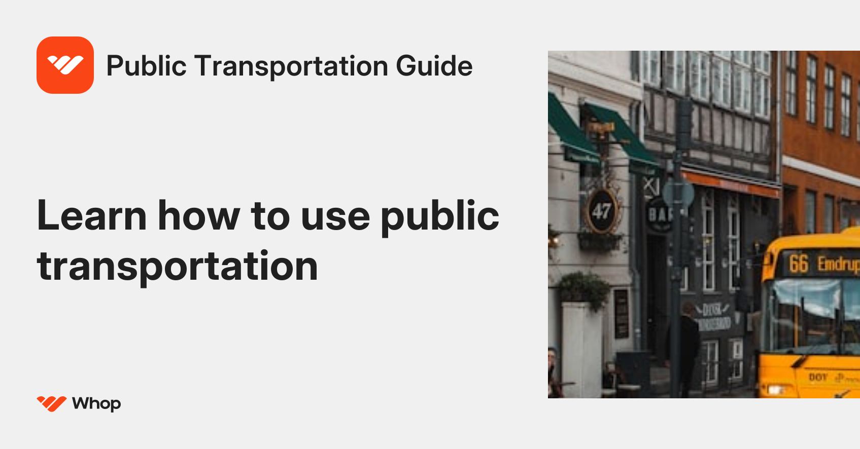 Public Transportation Guide | Whop
