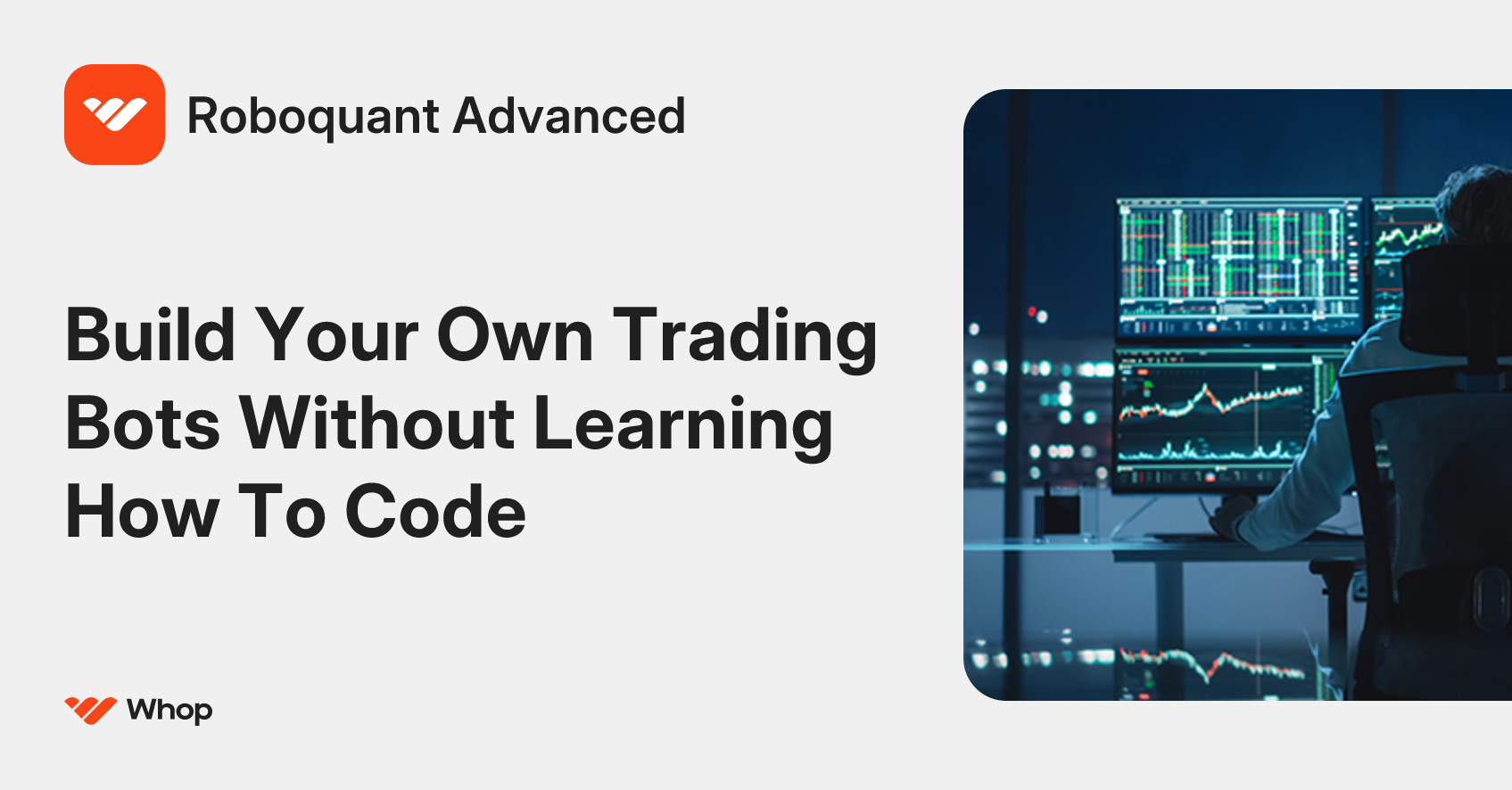 Roboquant Advanced | Whop