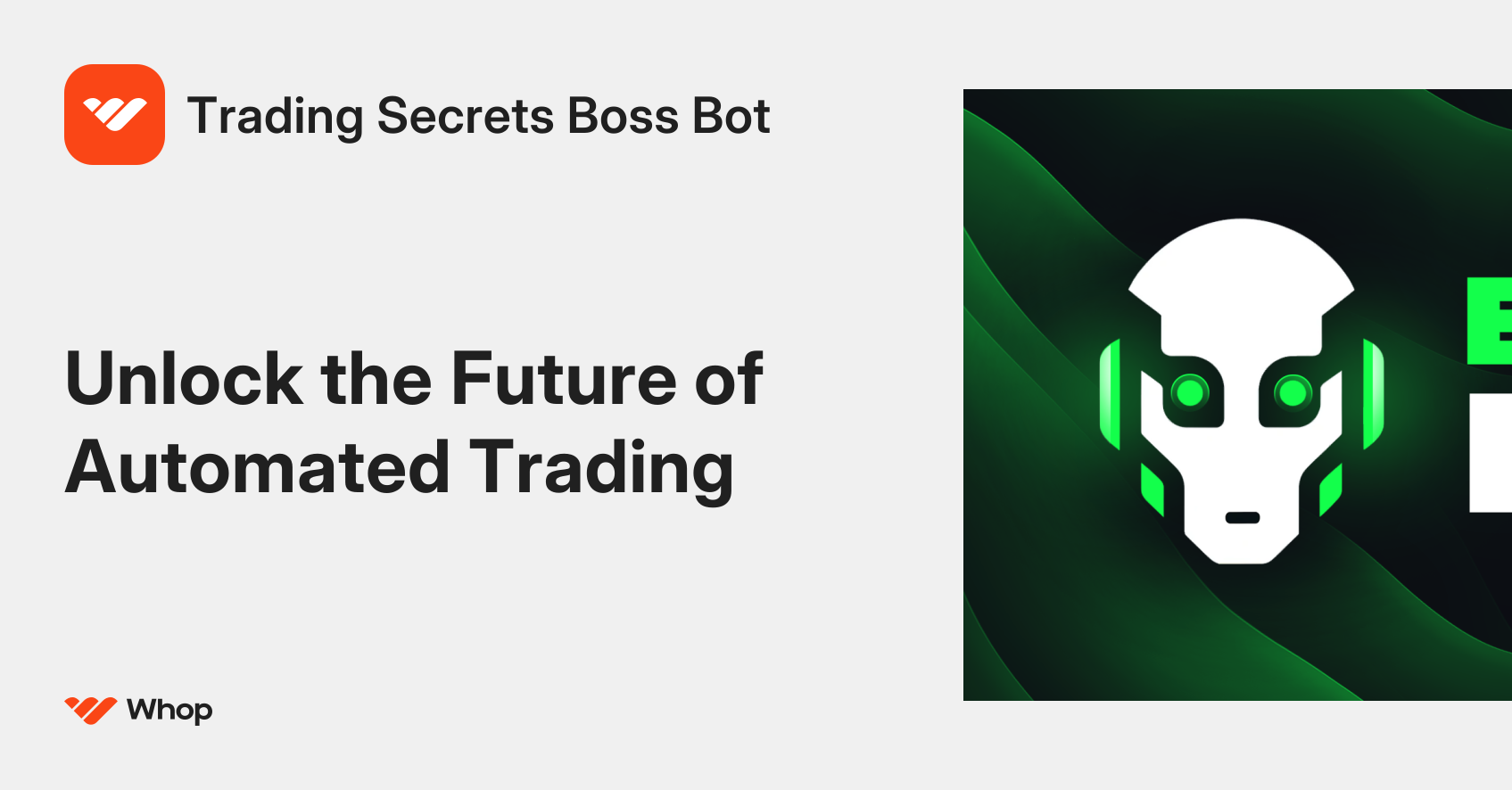 Trading Secrets Boss Bot