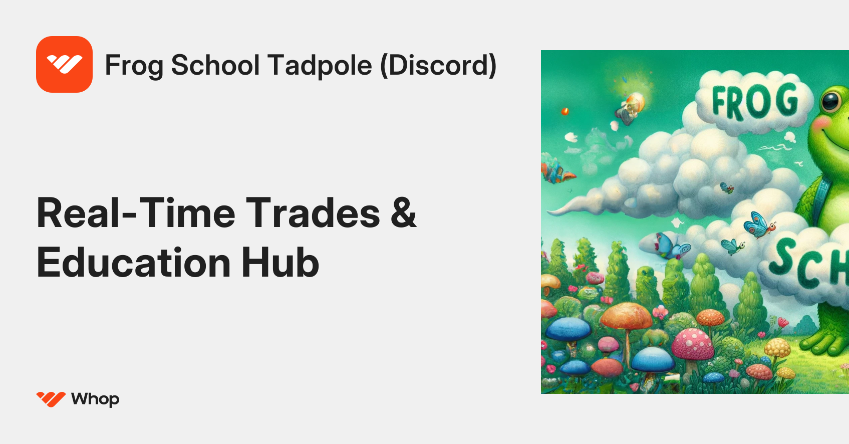 Frog School Tadpole (Discord) | Whop