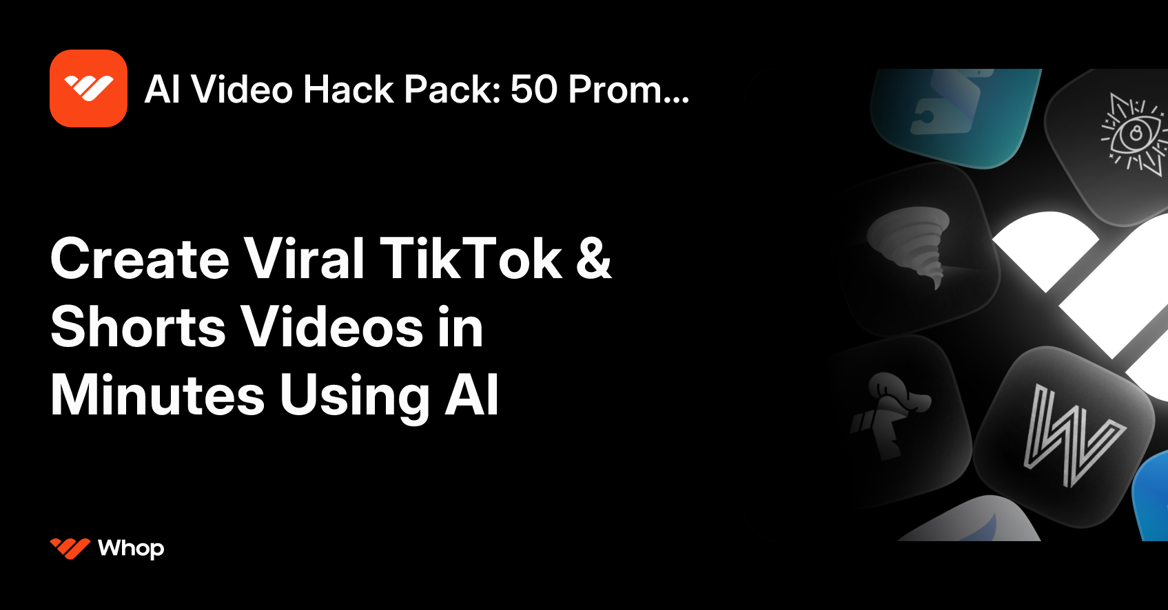 AI Video Hack Pack: 50 Prompts