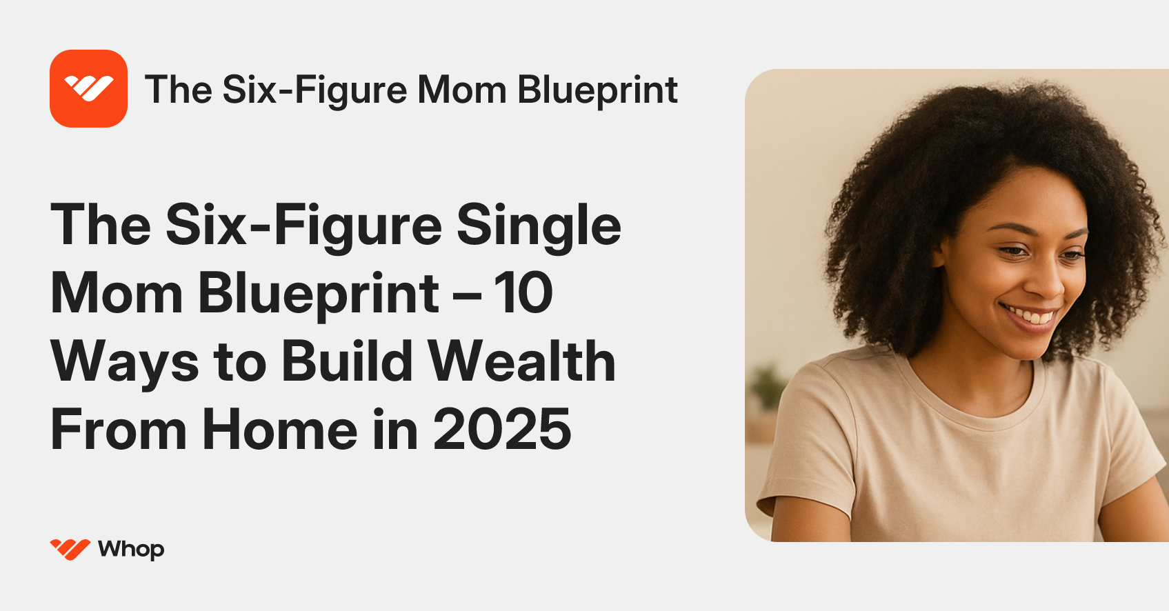 The Six-Figure Mom Blueprint | Whop