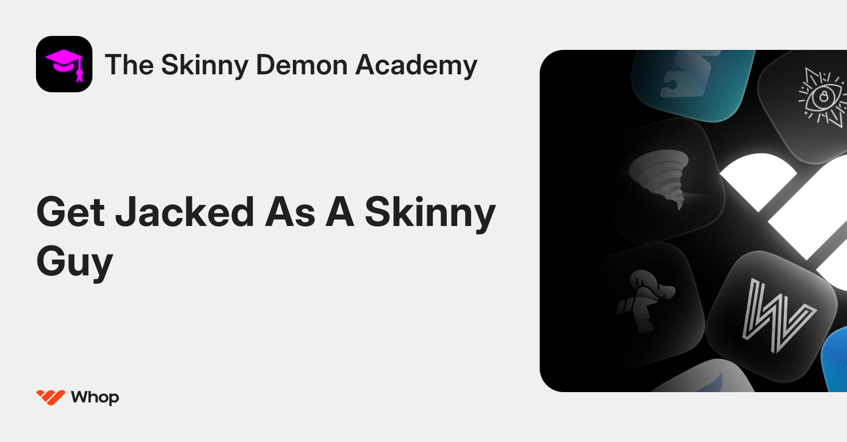 The Skinny Demon Academy | Whop