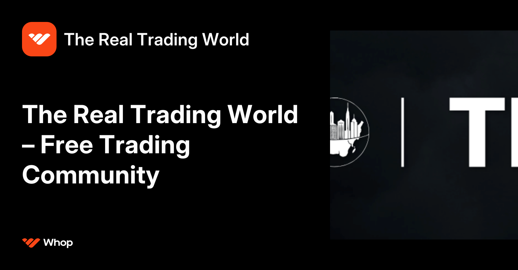 The Real Trading World | Whop