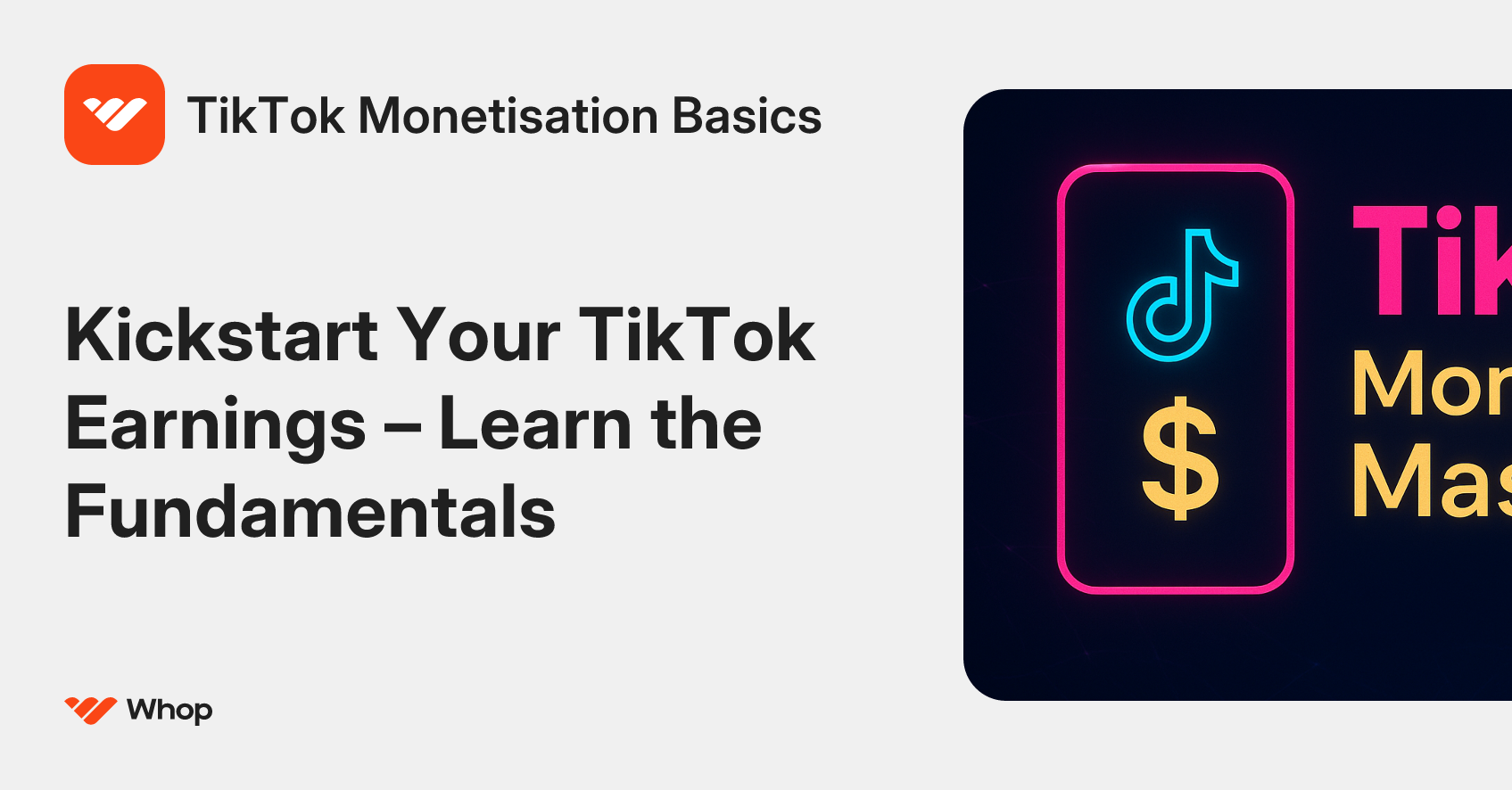 TikTok Monetisation Basics | Whop