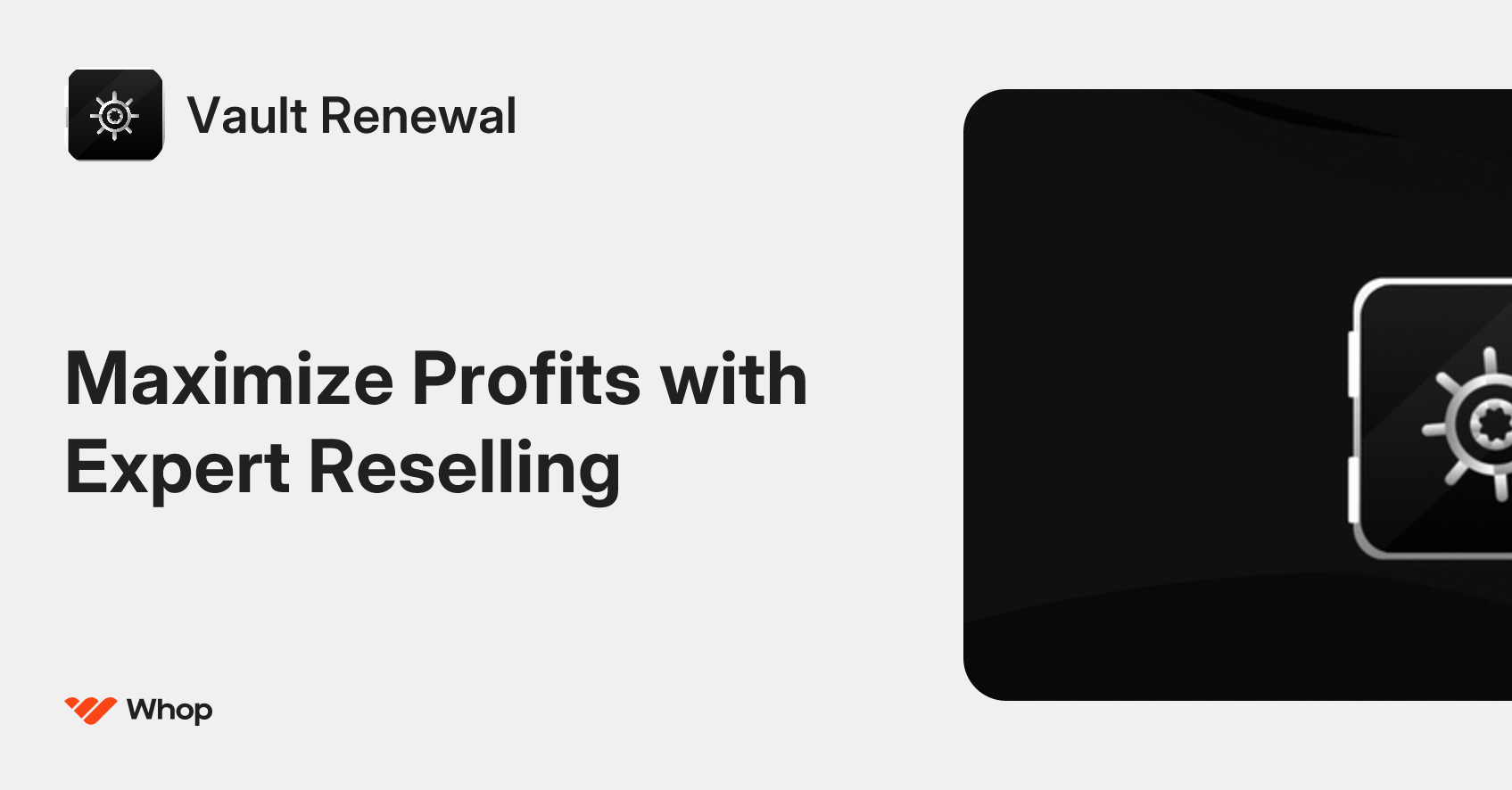 Vault Renewal | Whop