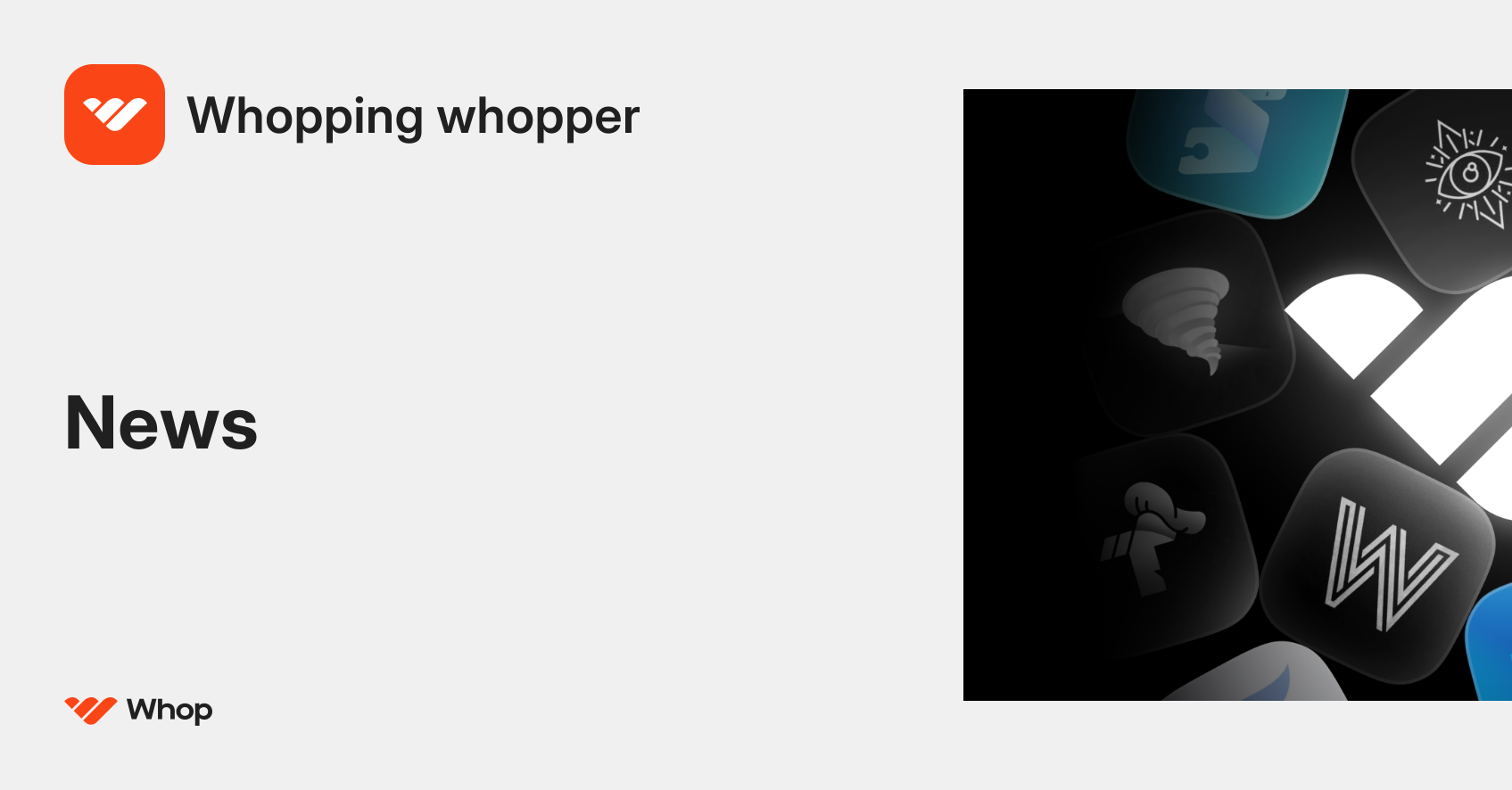Whopping whopper | Whop