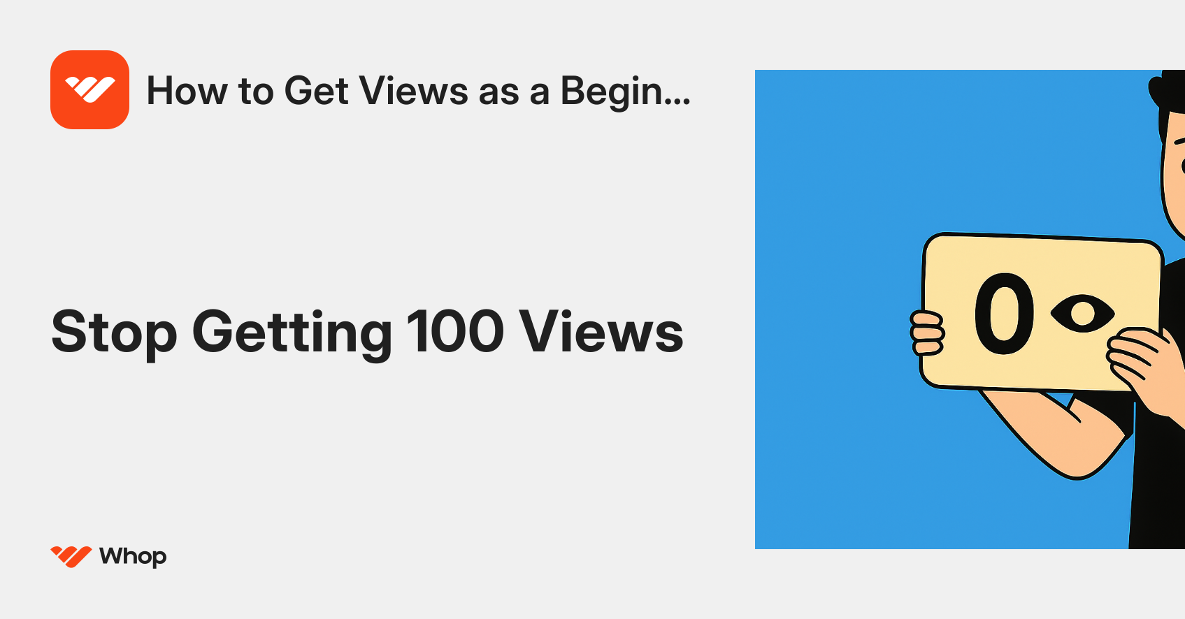 How to Get Views as a Beginner