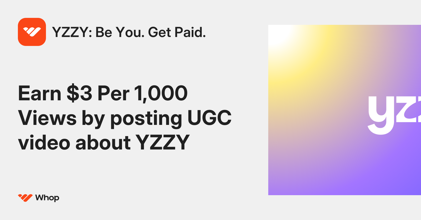 YZZY: Be You. Get Paid.